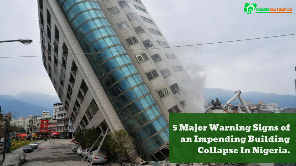 5 Major Warning Signs of an Impending Building Collapse In Nigeria